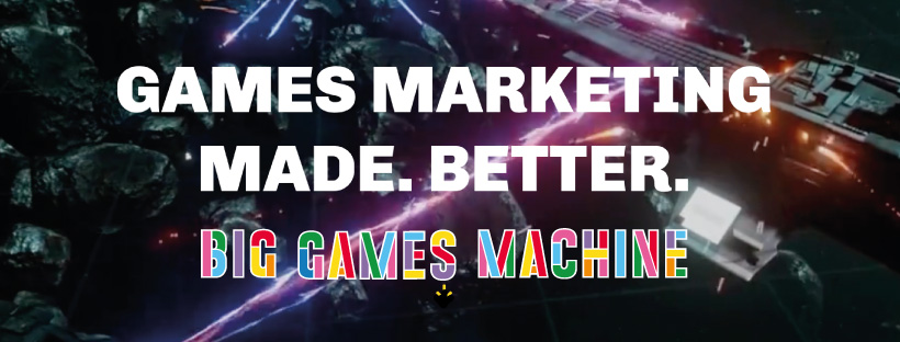 Big Games Machine| Video Games PR & Marketing Agency