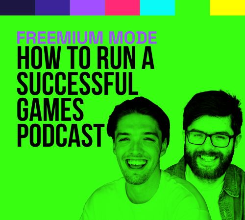 Freemium Mode: Your Ultimate Guide to Running a Successful Games Podcast